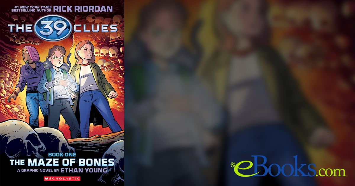 39 Clues: The Maze of Bones: A Graphic Novel (39 Clues Graphic Novel #1)