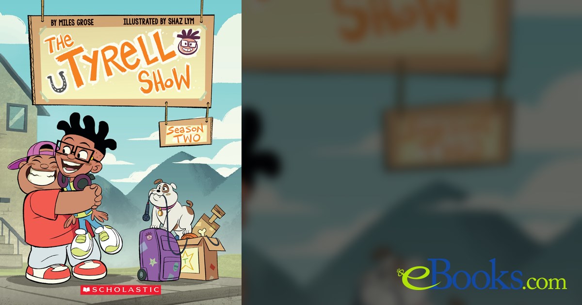 The Tyrell Show: Season Two by Miles Grose (ebook)