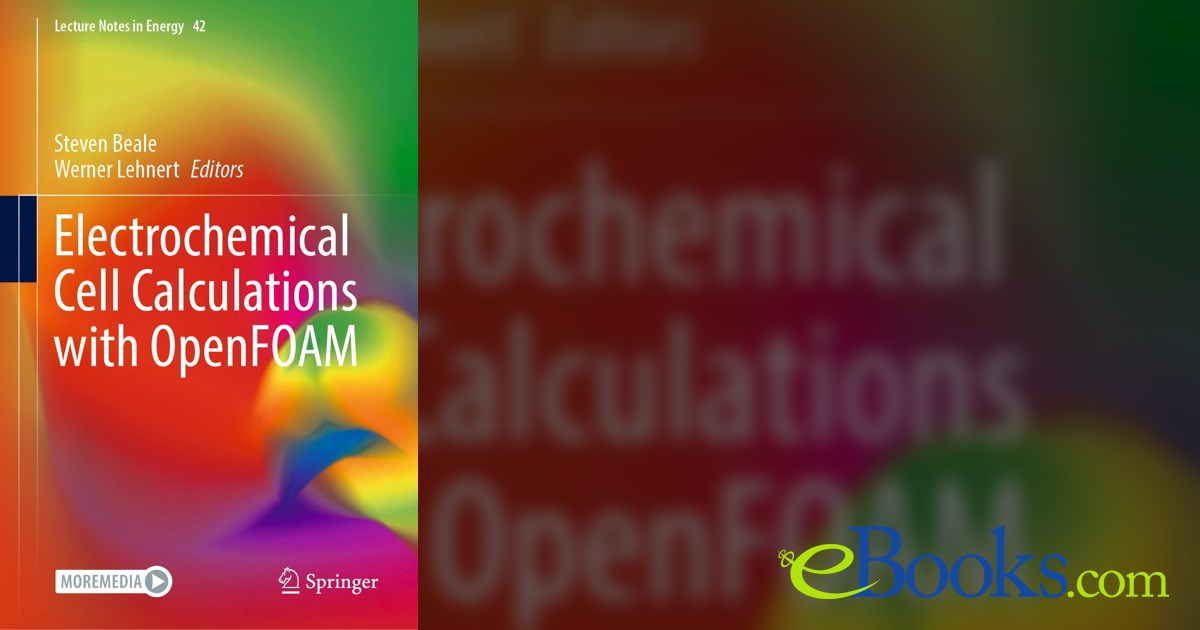 Electrochemical Cell Calculations with OpenFOAM