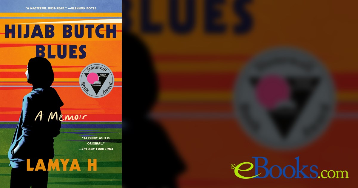 Hijab Butch Blues by Lamya H (ebook)