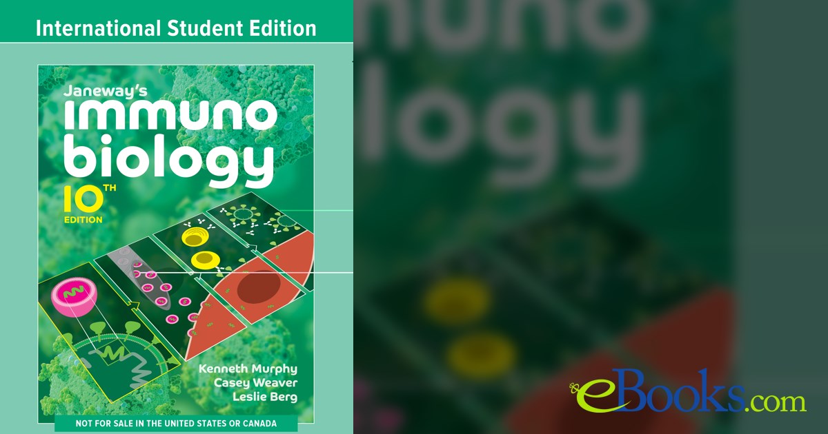 Janeway's Immunobiology (10th ed.) by Kenneth M. Murphy (ebook)
