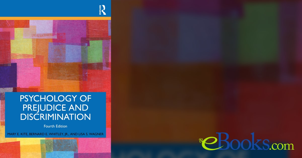 Psychology of Prejudice and Discrimination (4th ed.)