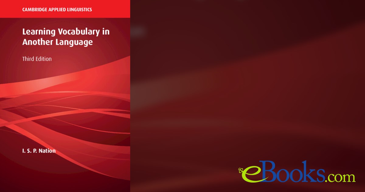Learning Vocabulary in Another Language (3rd ed.)