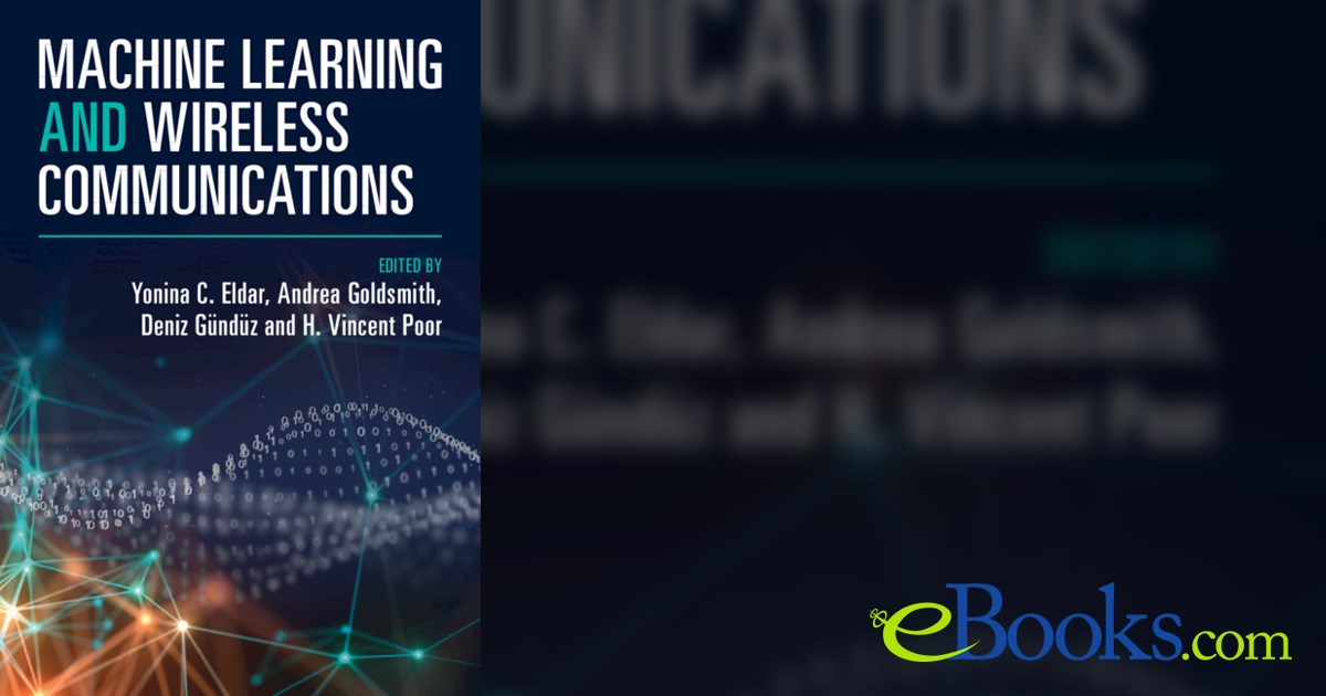 Machine Learning and Wireless Communications