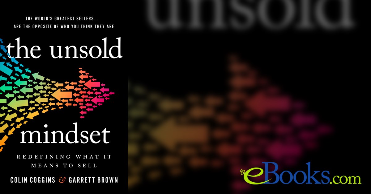 The Unsold Mindset by Colin Coggins (ebook)