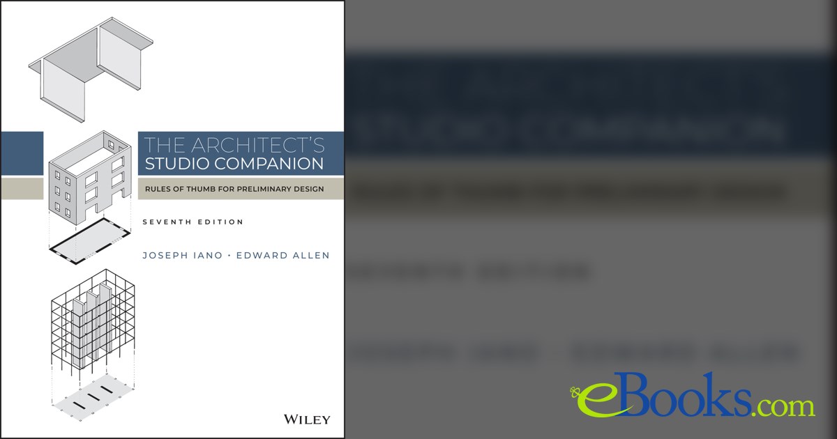 The Architect's Studio Companion (7th ed.) by Joseph Iano (ebook)