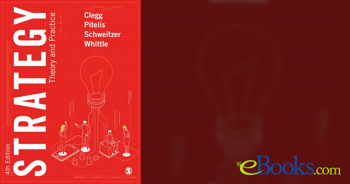 Strategy (4th ed.) by Stewart R Clegg (ebook)