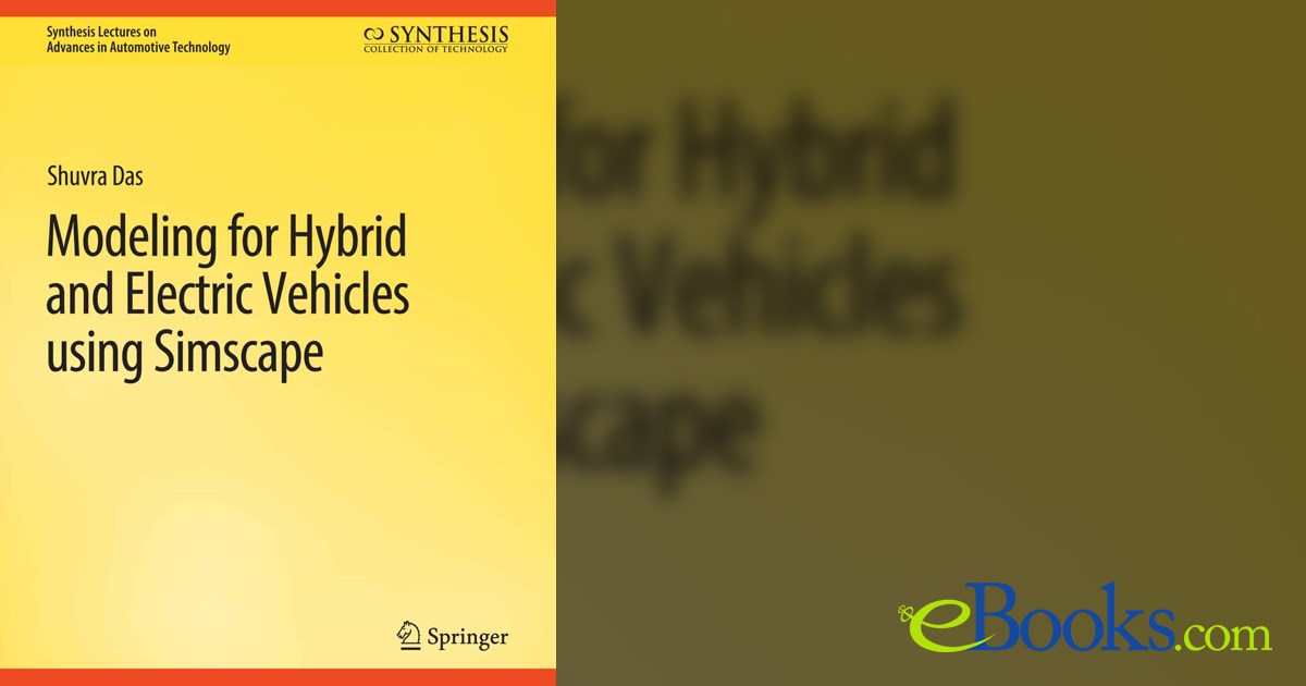 Modeling for Hybrid and Electric Vehicles Using Simscape