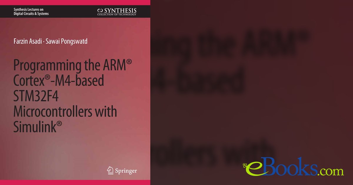 Programming the ARM® Cortex®-M4-based STM32F4 Microcontrollers with Simulink®
