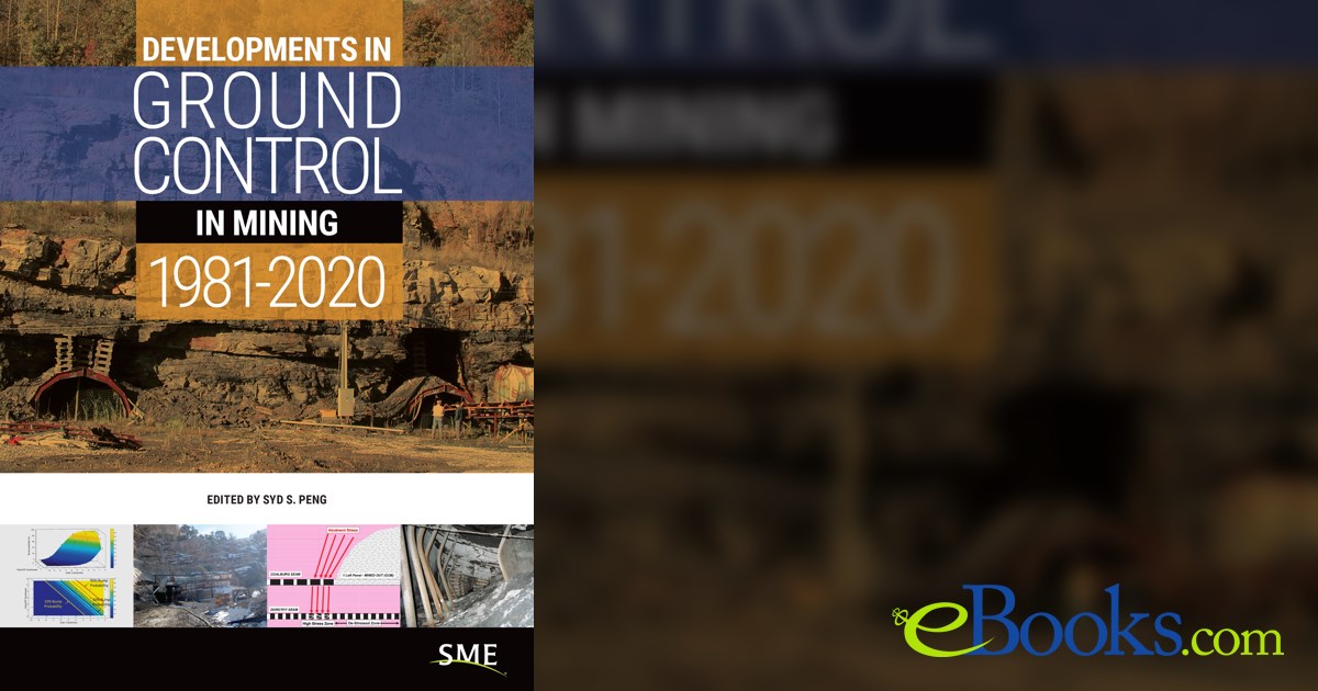 Developments in Ground Control in Mining 1981-2020
