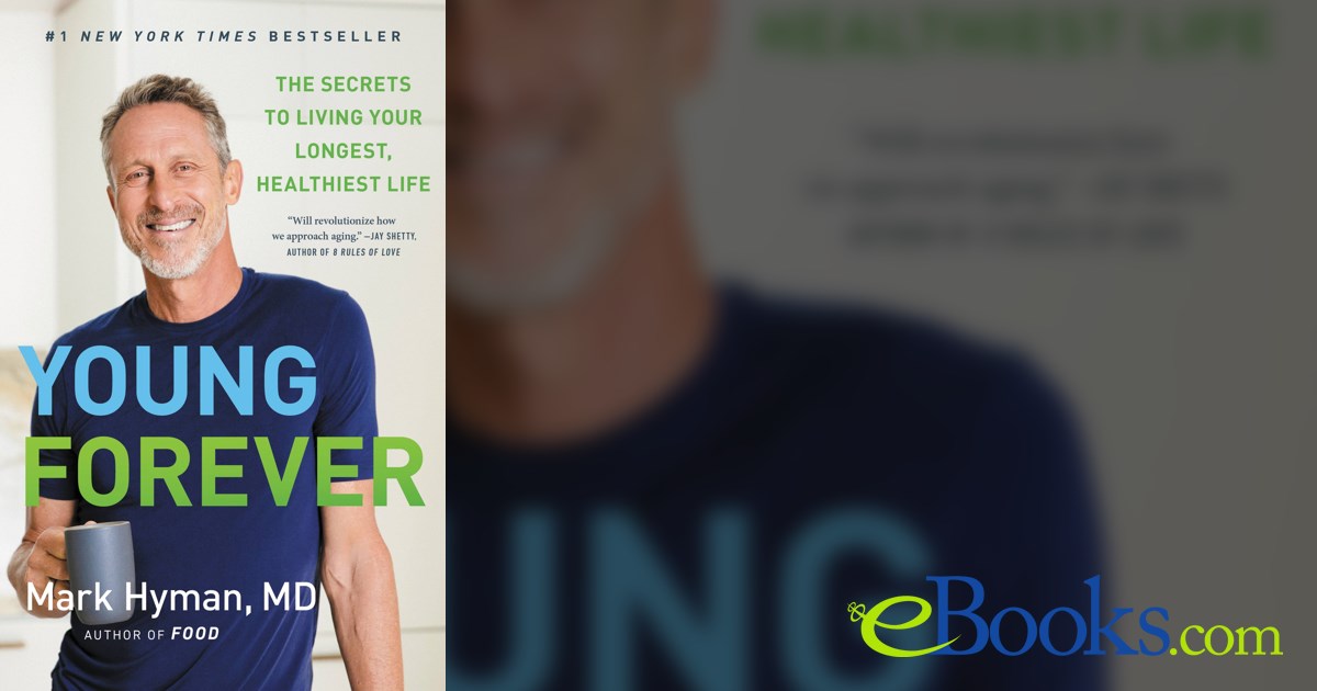 Young Forever by Dr. Mark Hyman (ebook)