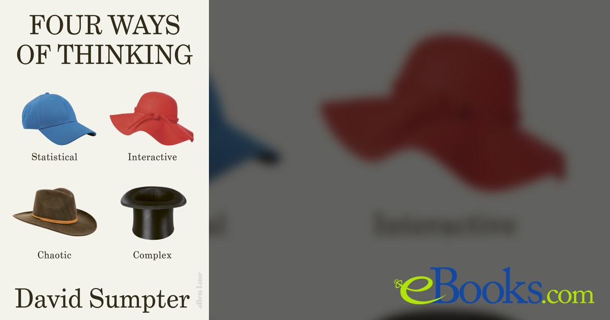 Four Ways of Thinking by David Sumpter (ebook)