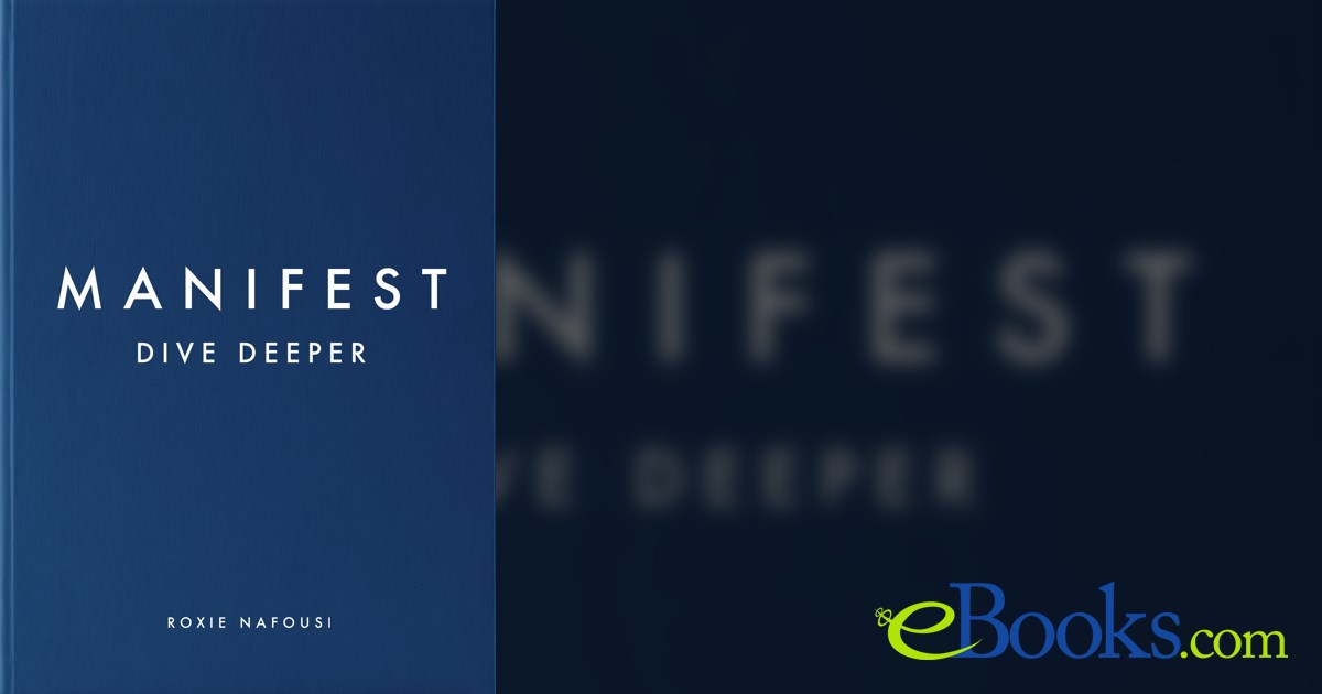Manifest: Dive Deeper by Roxie Nafousi (ebook)