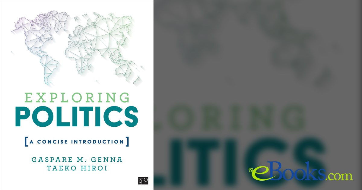 Exploring Politics by Gaspare M. Genna (ebook)
