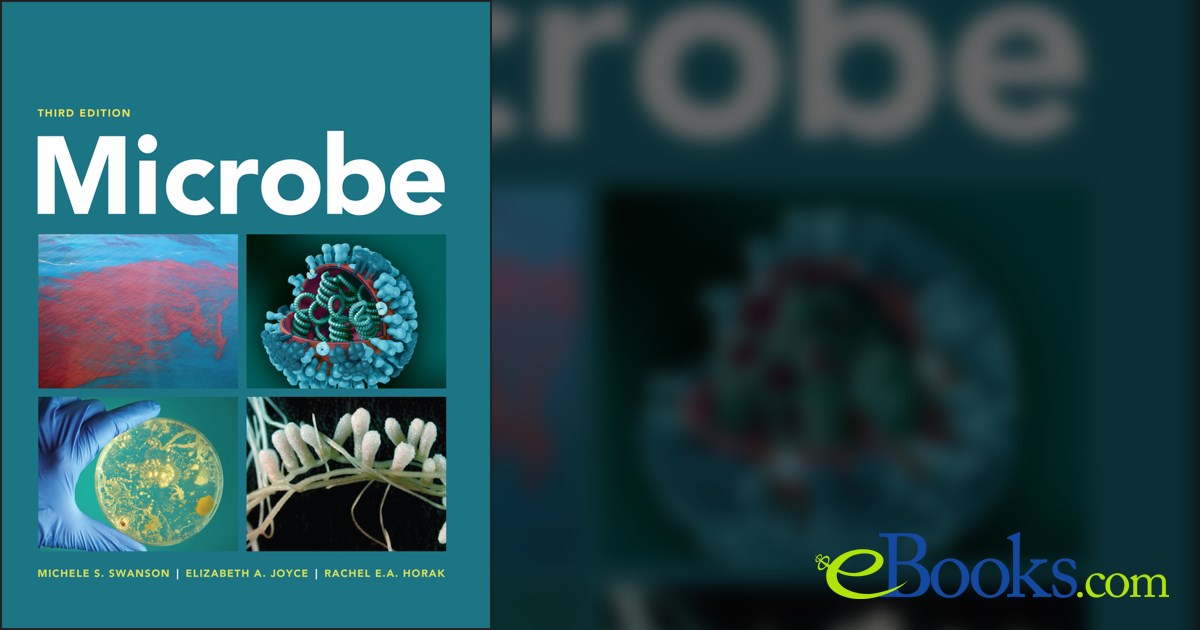 Microbe (3rd ed.) by Michele S. Swanson (ebook)