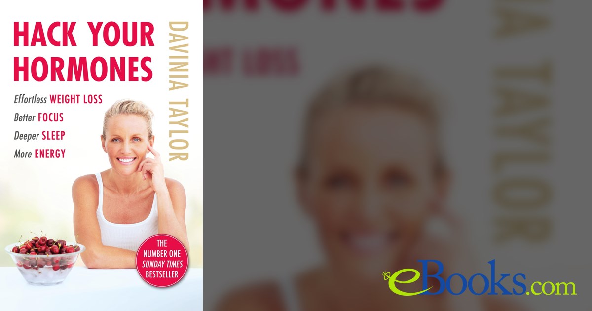 Hack Your Hormones by Davinia Taylor (ebook)