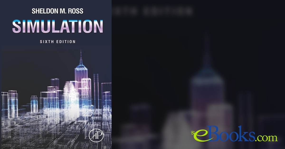 Simulation (6th ed.) by Sheldon M. Ross (ebook)
