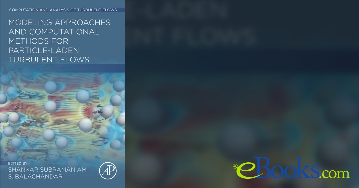 Modeling Approaches And Computational Methods For Particle Laden 4957