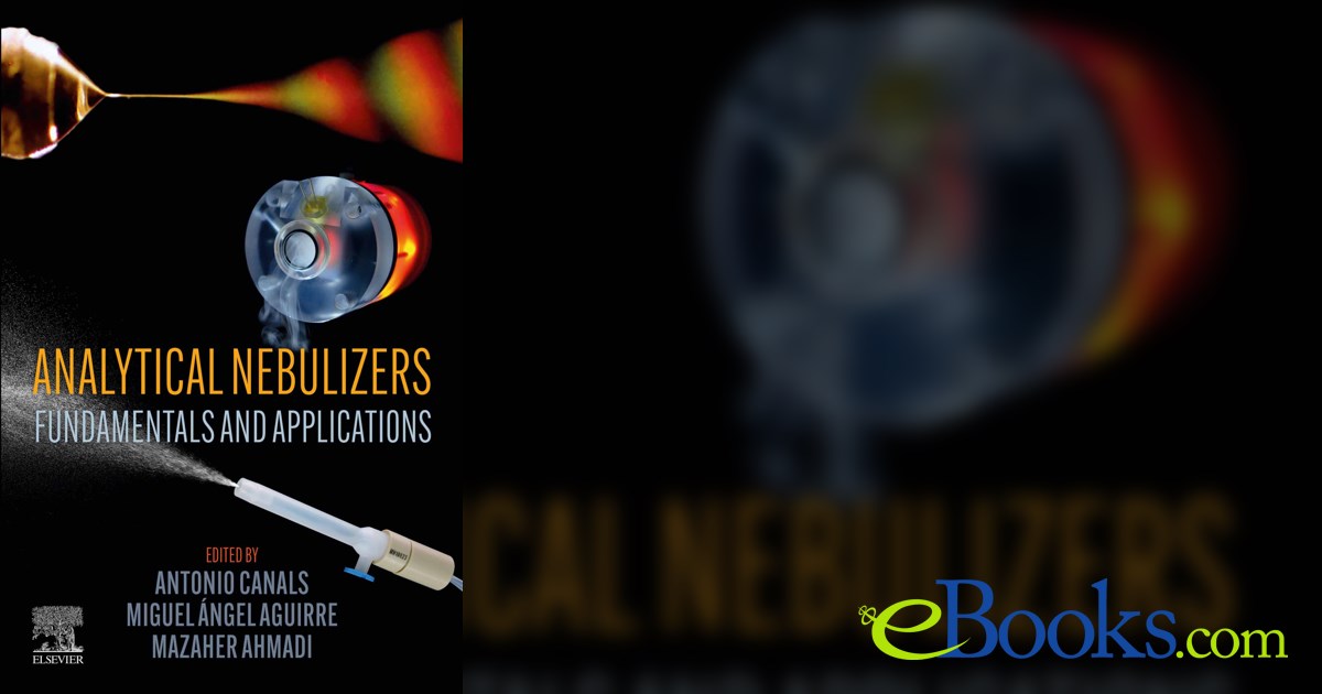Analytical Nebulizers by Antonio Canals (ebook)