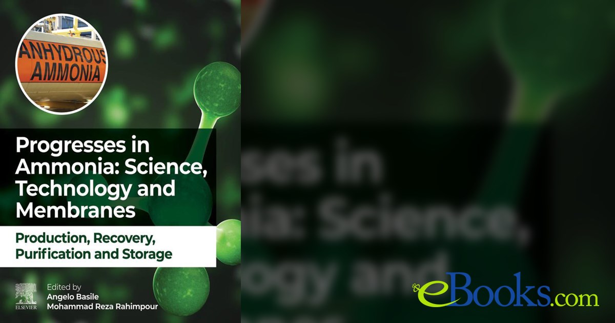 Progresses in Ammonia: Science, Technology and Membranes