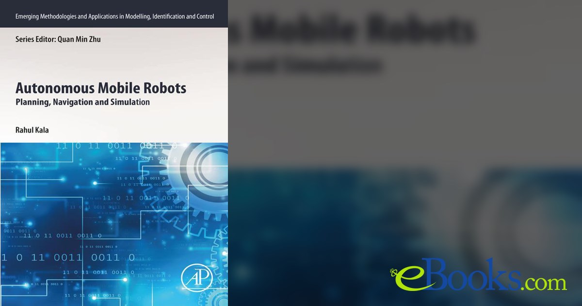 Autonomous Mobile Robots by Rahul Kala (ebook)
