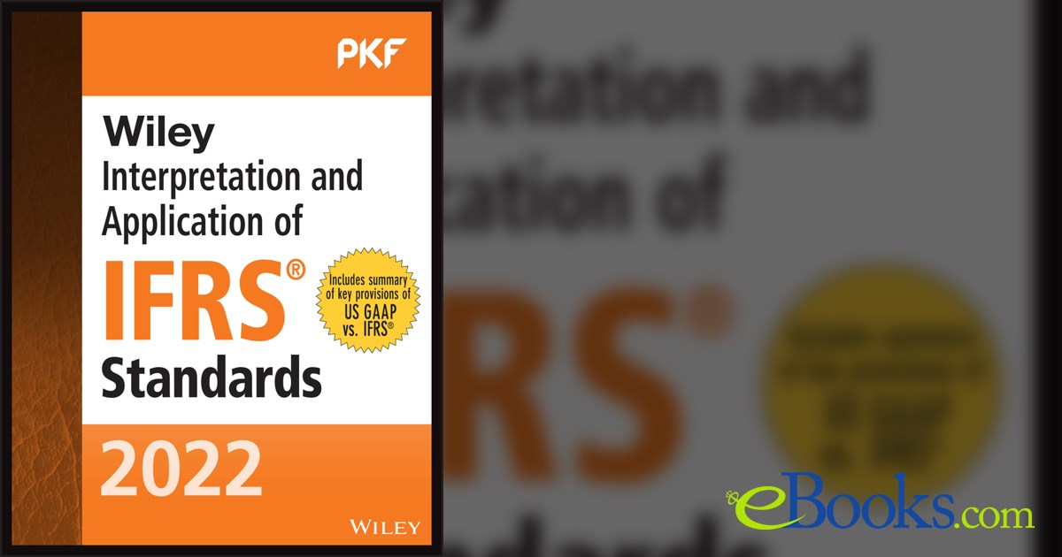 Wiley 2022 Interpretation and Application of IFRS Standards