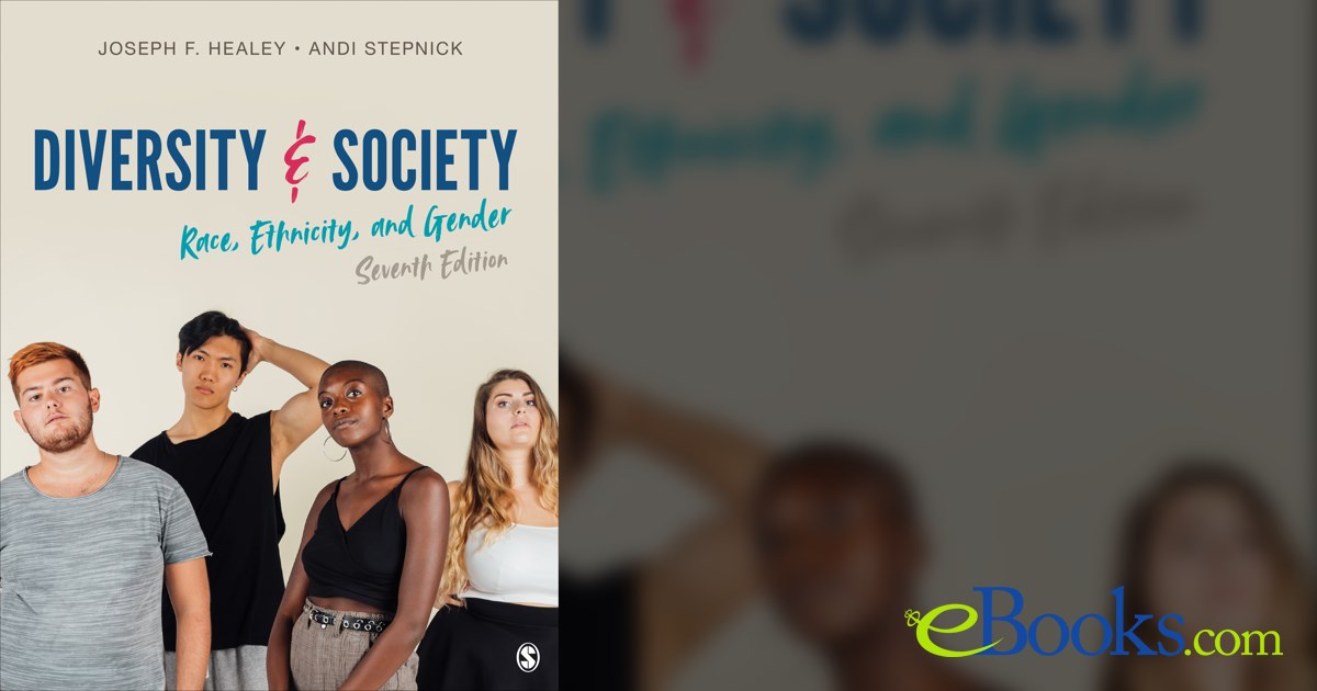 Diversity and Society (7th ed.) by Joseph F. Healey (ebook)