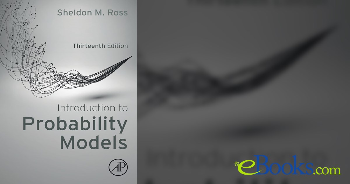 Introduction to Probability Models (13th ed.)