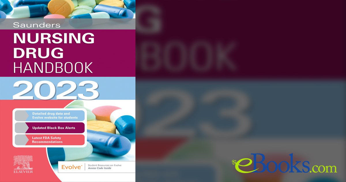 Saunders Nursing Drug Handbook 2023 - E-Book