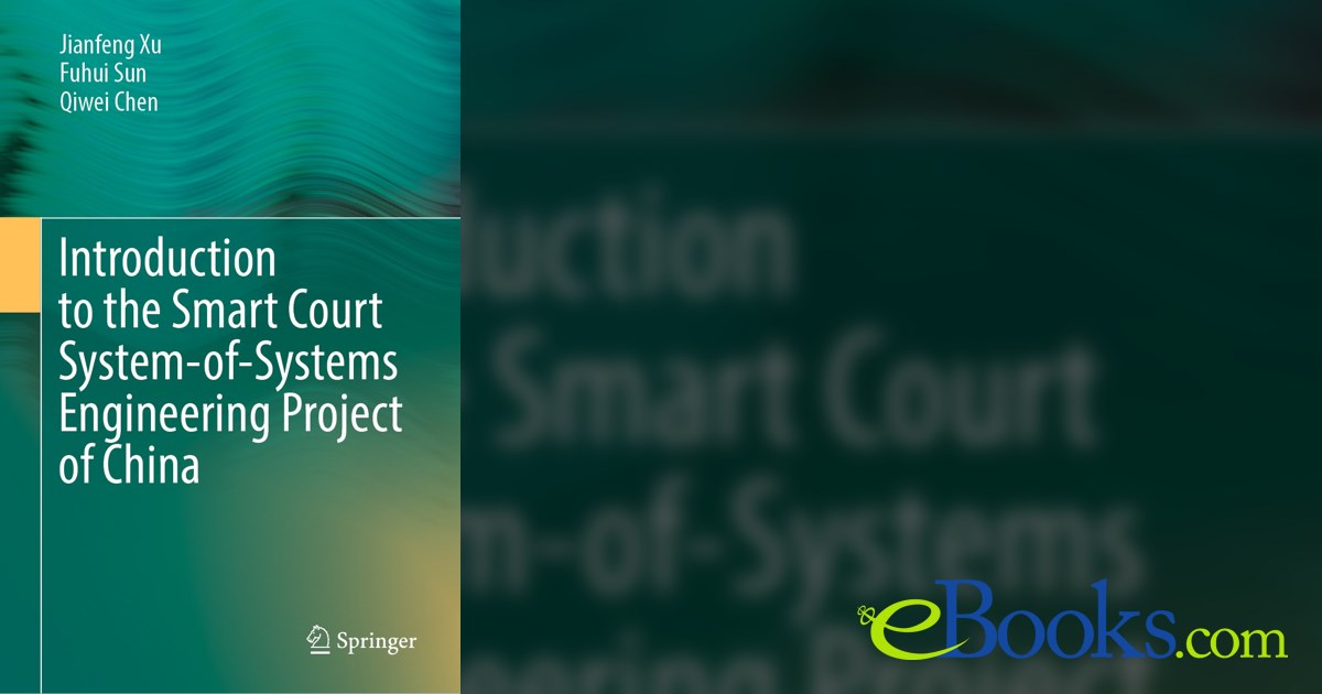 Introduction to the Smart Court System-of-Systems Engineering Project ...