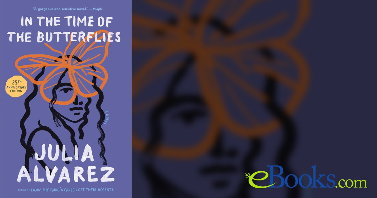 In the Time of the Butterflies by Julia Alvarez (ebook)