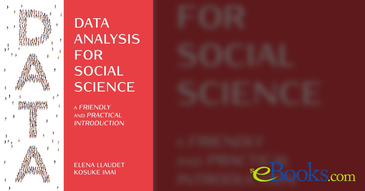 Data Analysis for Social Science by Elena Llaudet (ebook)