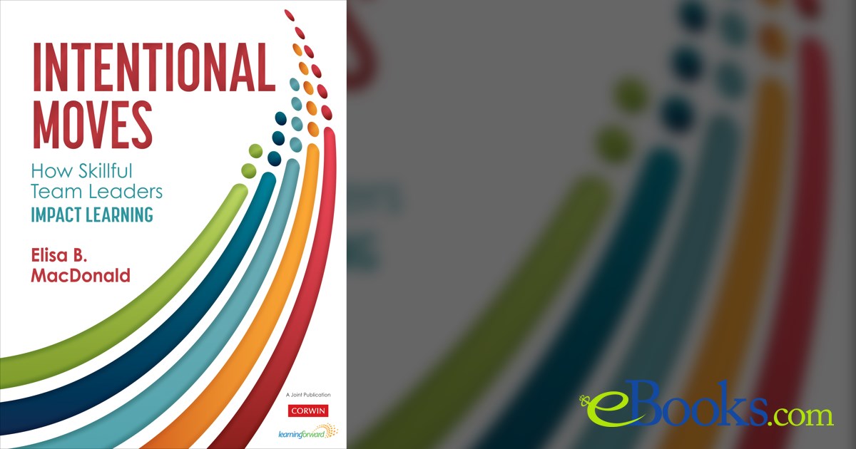 Intentional Moves by Elisa B. B. MacDonald (ebook)