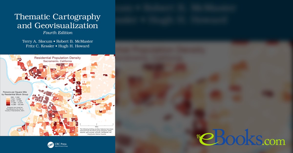 Thematic Cartography and Geovisualization (4th ed.)