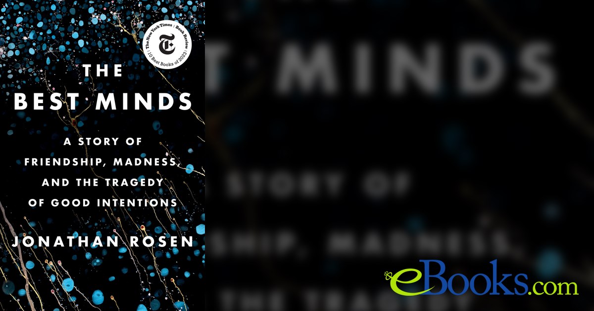 The Best Minds by Jonathan Rosen (ebook)
