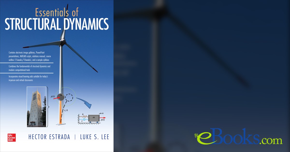 Essentials of Structural Dynamics by Hector Estrada (ebook)