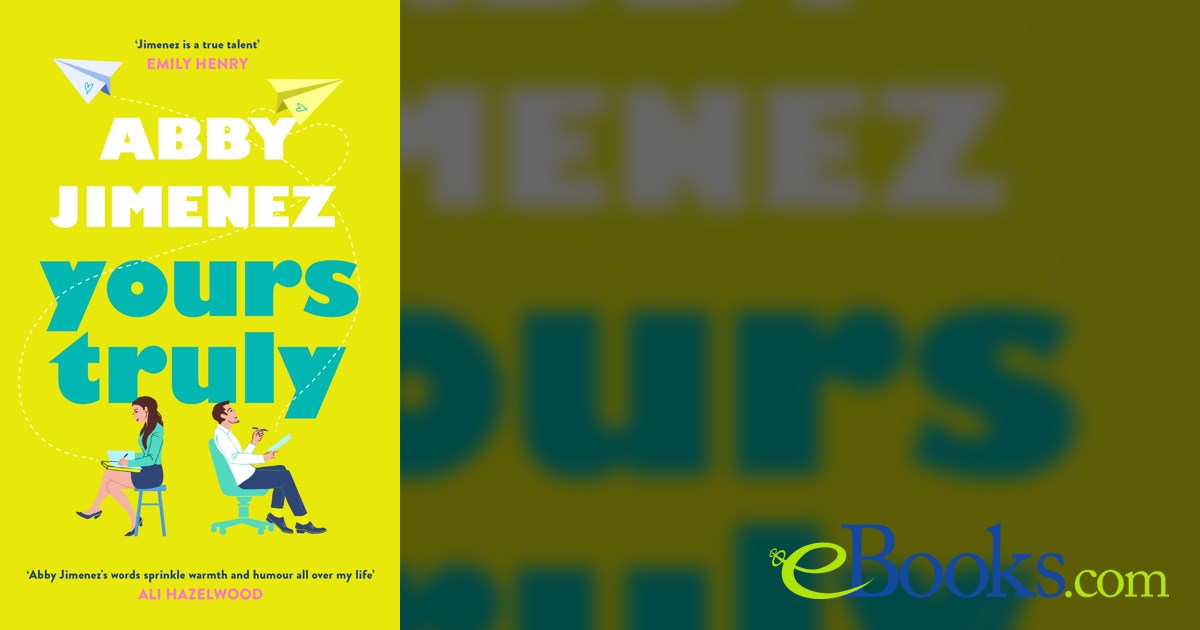 Yours Truly by Abby Jimenez (ebook)