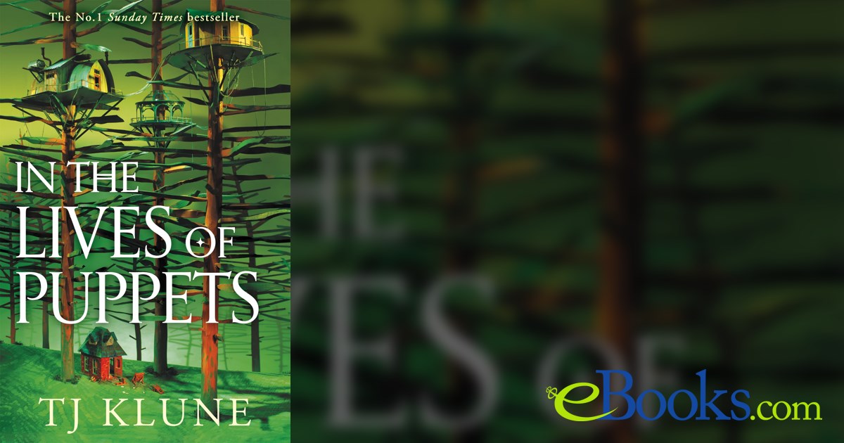 In the Lives of Puppets by TJ Klune (ebook)