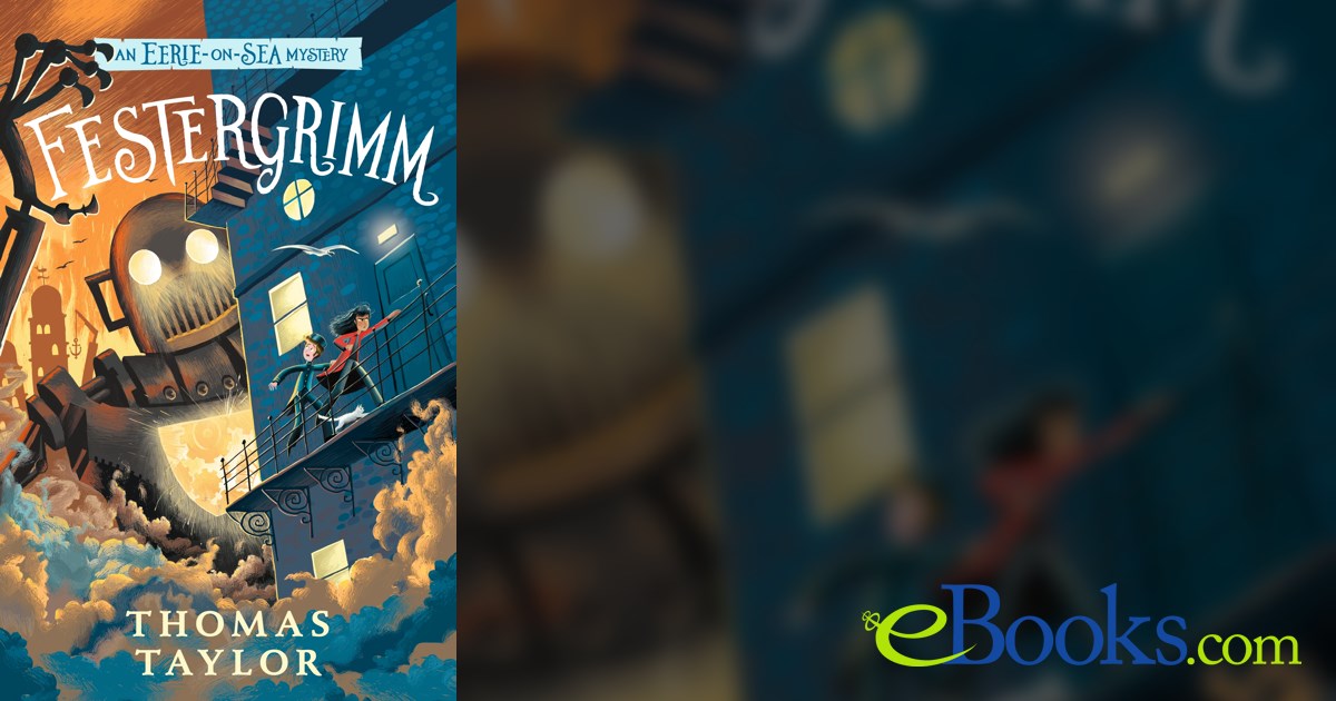 Festergrimm by Thomas Taylor (ebook)