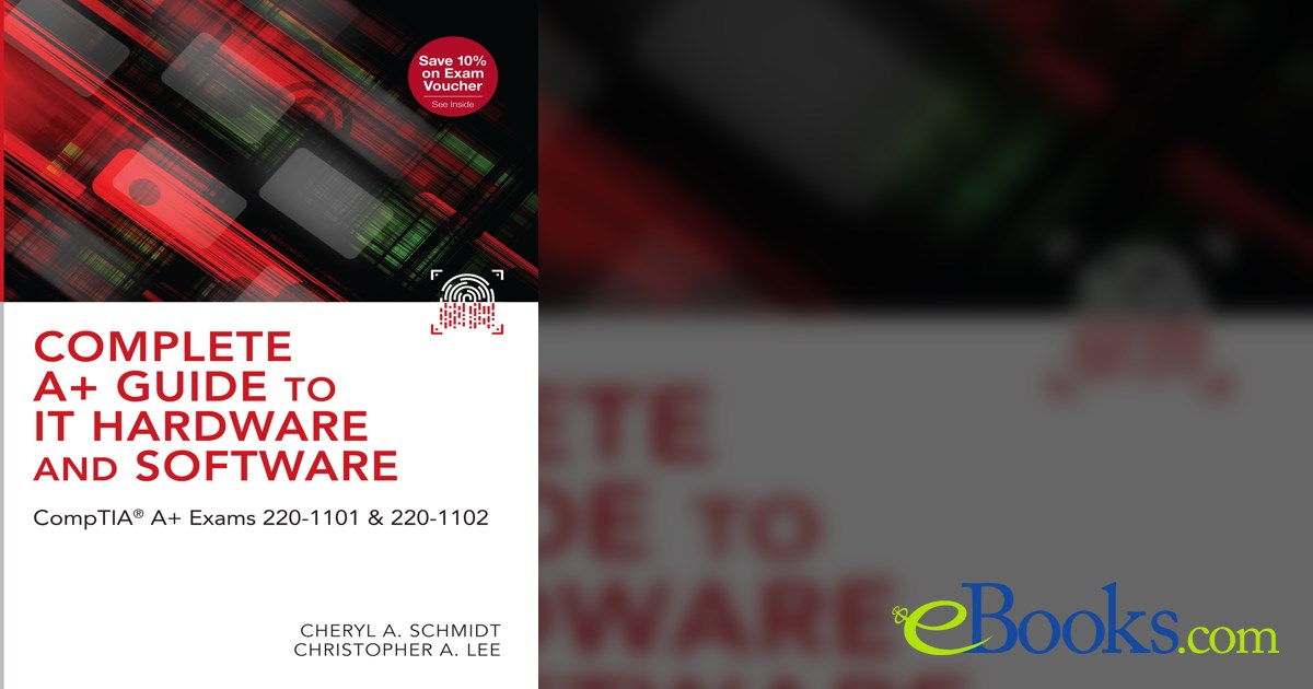 Complete A+ Guide to IT Hardware and Software (9th ed.)