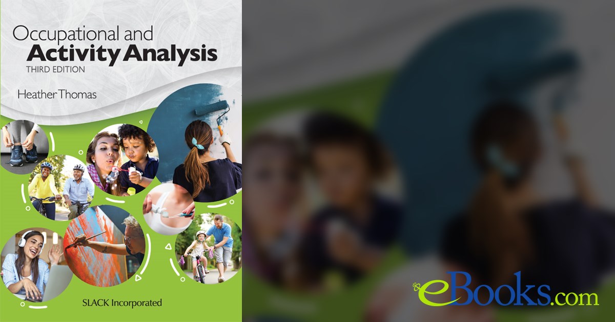 Occupational and Activity Analysis (3rd ed.)