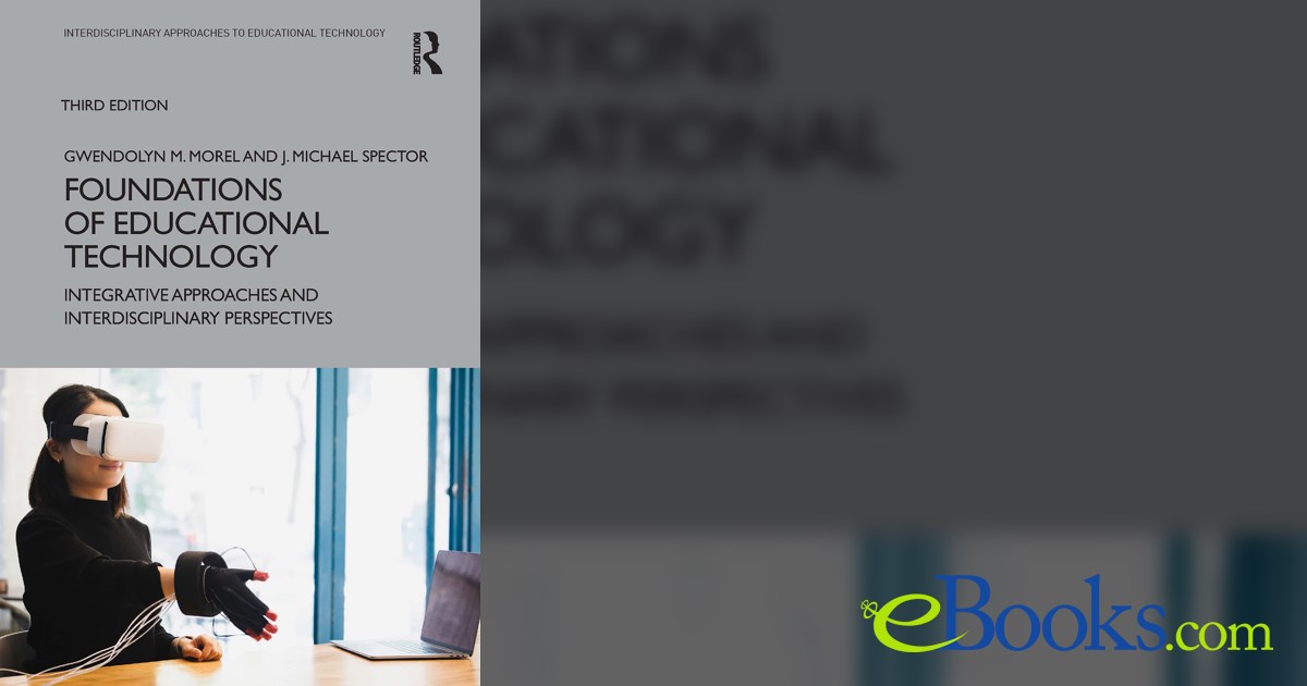 Foundations of Educational Technology (3rd ed.)
