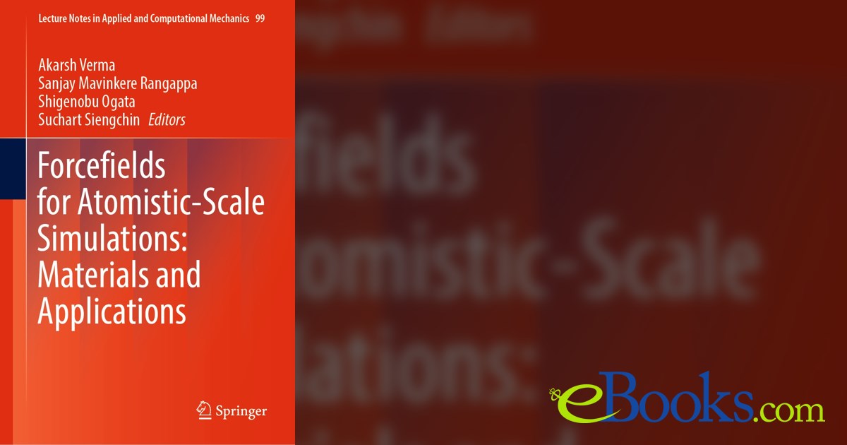 Forcefields for Atomistic-Scale Simulations: Materials and Applications