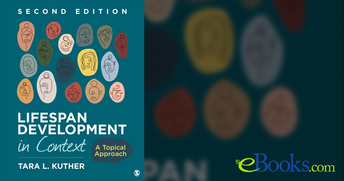 Lifespan Development in Context (2nd ed.) by Tara L. Kuther (ebook)