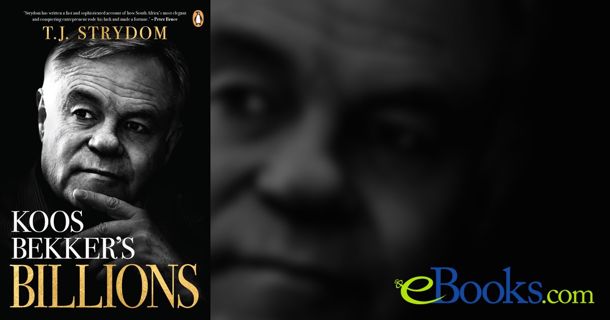 Koos Bekker's Billions by T.J. Strydom (ebook)