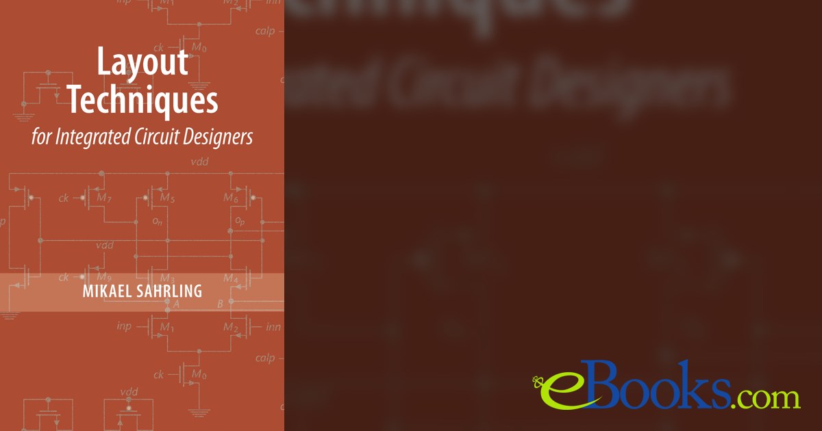 Layout Techniques for Integrated Circuit Designers