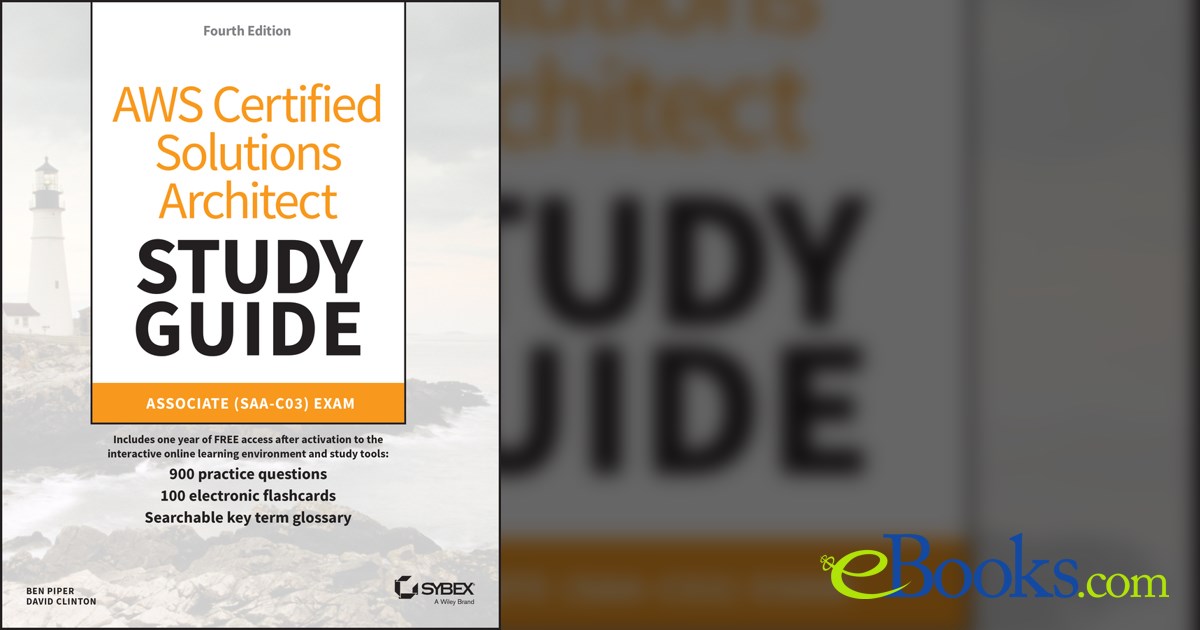 AWS Certified Solutions Architect Study Guide (4th ed.)