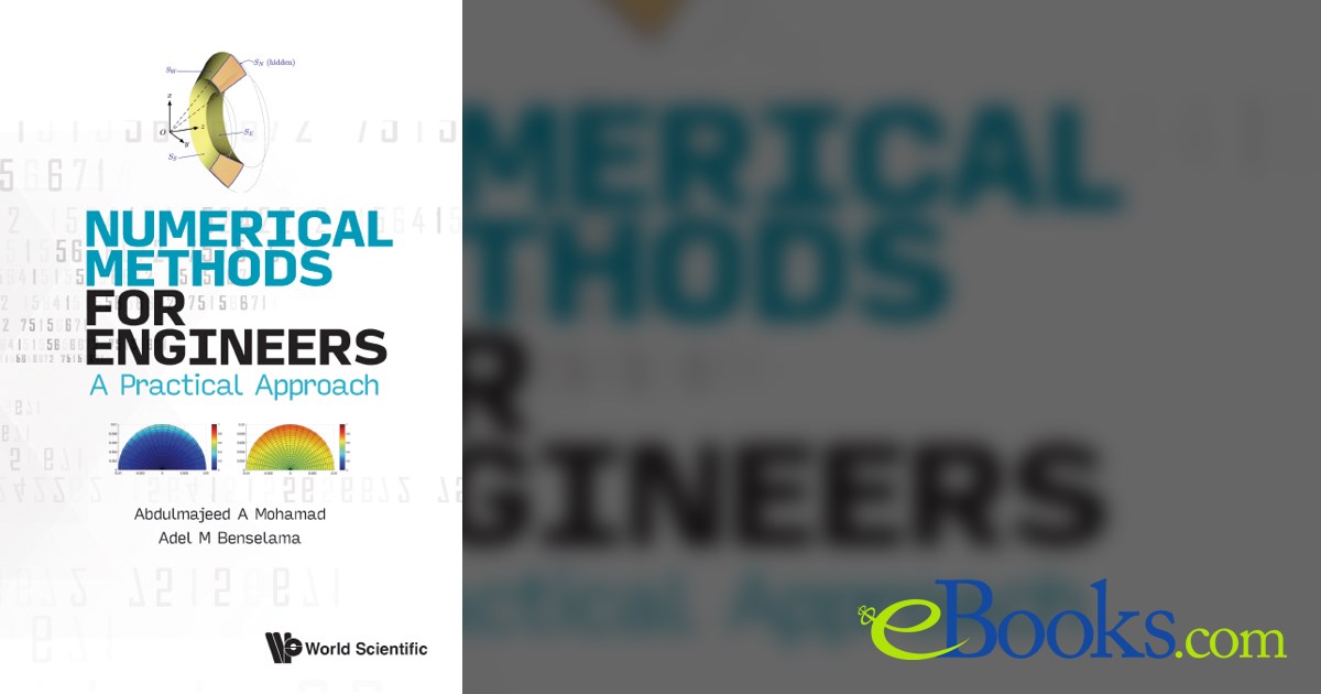 Numerical Methods For Engineers: A Practical Approach