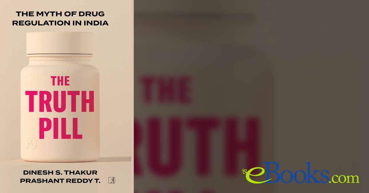 The Truth Pill by Dinesh Singh Thakur (ebook)