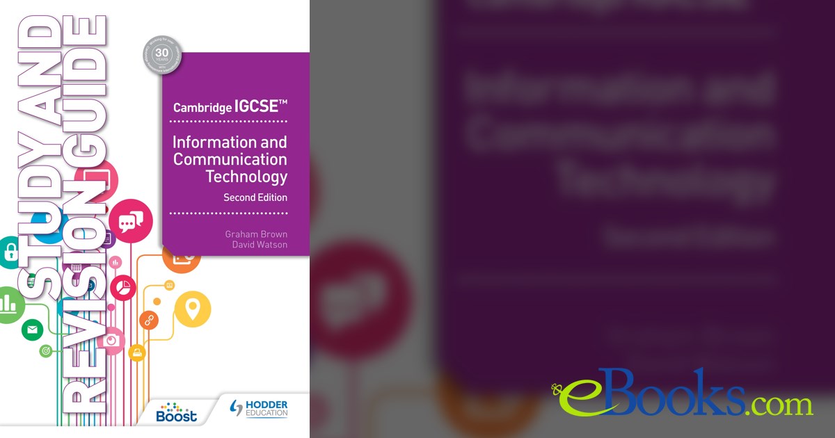 Cambridge IGCSE Information and Communication Technology Study and ...